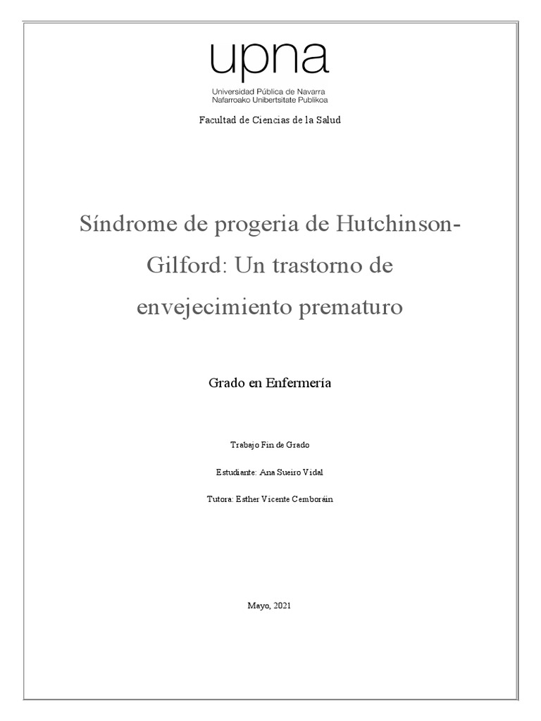 Síndrome de Progeria de Hutchinson-Gilford: Un Trastorno de ...