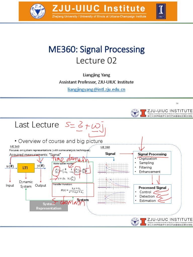 ME360: Signal Processing: Liangjing Yang Assistant Professor, ZJU-UIUC Institute | PDF ...