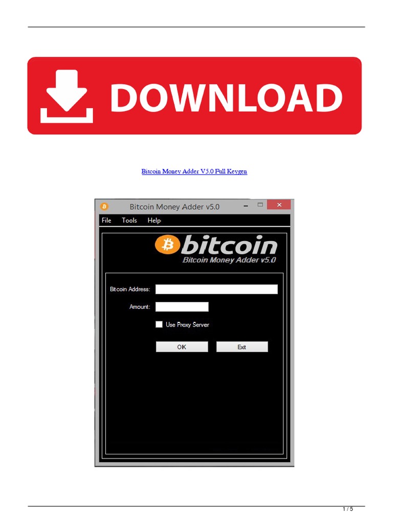 Bitcoin Money Adder V5.0 Full Keygen: Document Discussing a Software ...