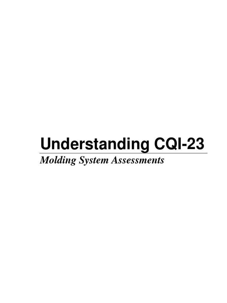 Understanding CQI-23 Text R1 Sept 2016 | PDF | Audit | Quality Management System