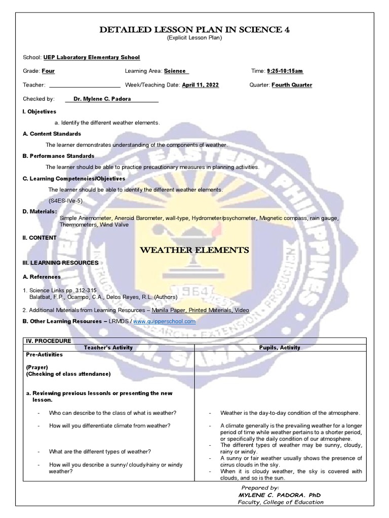 Detailed Lesson Plan in Science 4: Prepared By: Faculty, College of ...