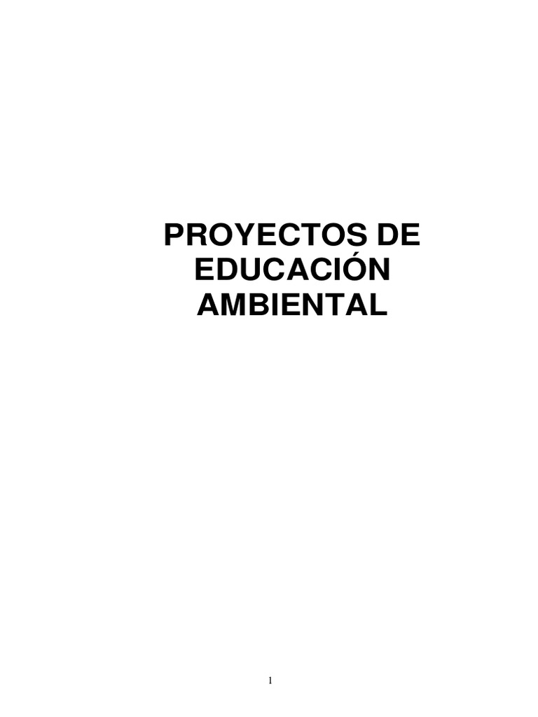 PROYECTOS DE EDUCACIÓN AMBIENTAL - DISEÑO | PDF | Evaluación | Aprendizaje