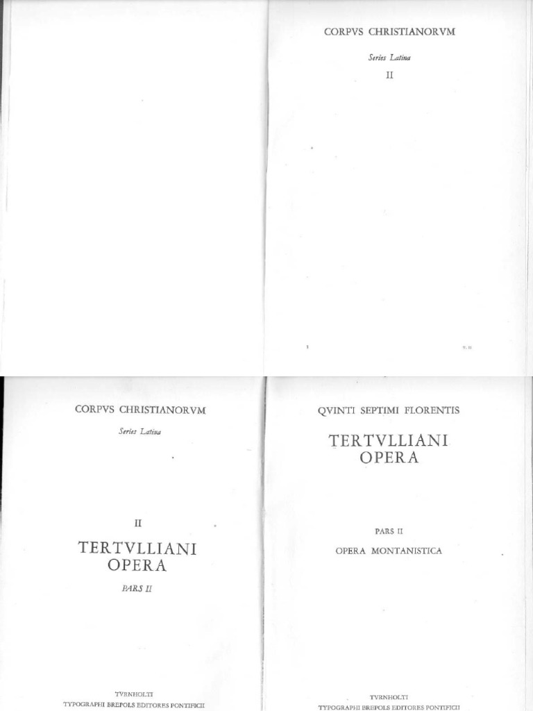 (Corpus Christianorum, Series Latina, 2) Tertullian - Tertulliani Opera ...