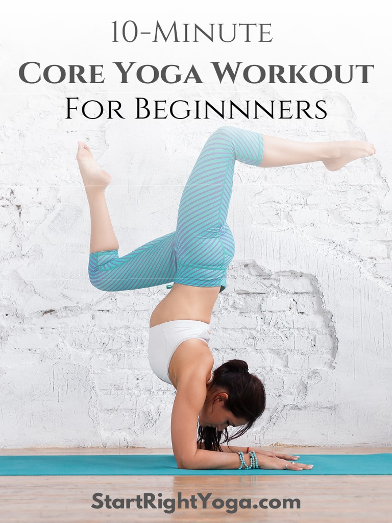 For Beginnners: Core Yoga Workout | PDF | Foot | Anatomical Terms Of Motion