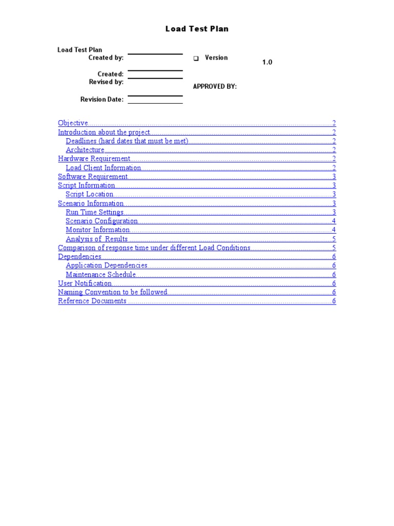 Load Test Plan: Load Test Plan Created By: 1.0 Created: Approved By ...
