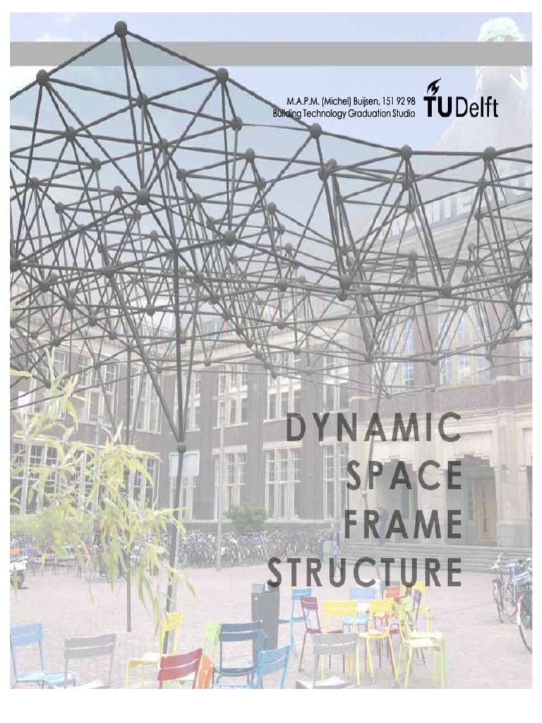 Dynamic Space Frame Structures | PDF | Geometry | Design