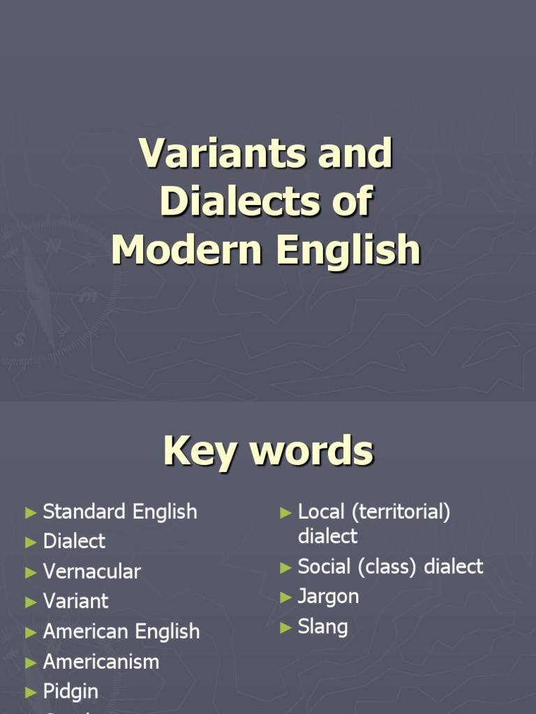 Variants and Dialects of Modern English | PDF | English Language | Dialect