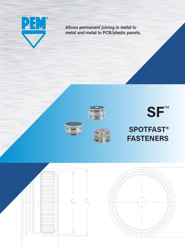 Spotfast® Fasteners: Allows Permanent Joining in Metal To Metal and ...