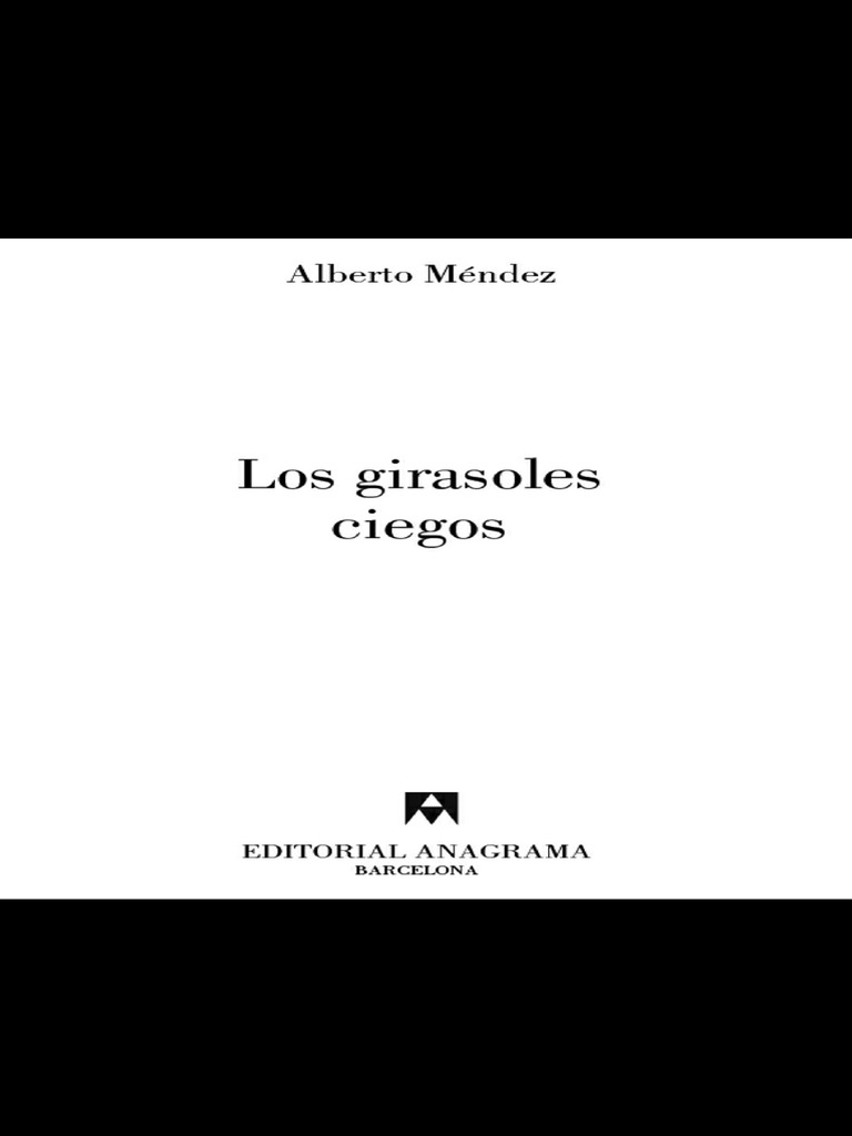 Los Girasoles Ciegos - Segundo Capítulo | PDF