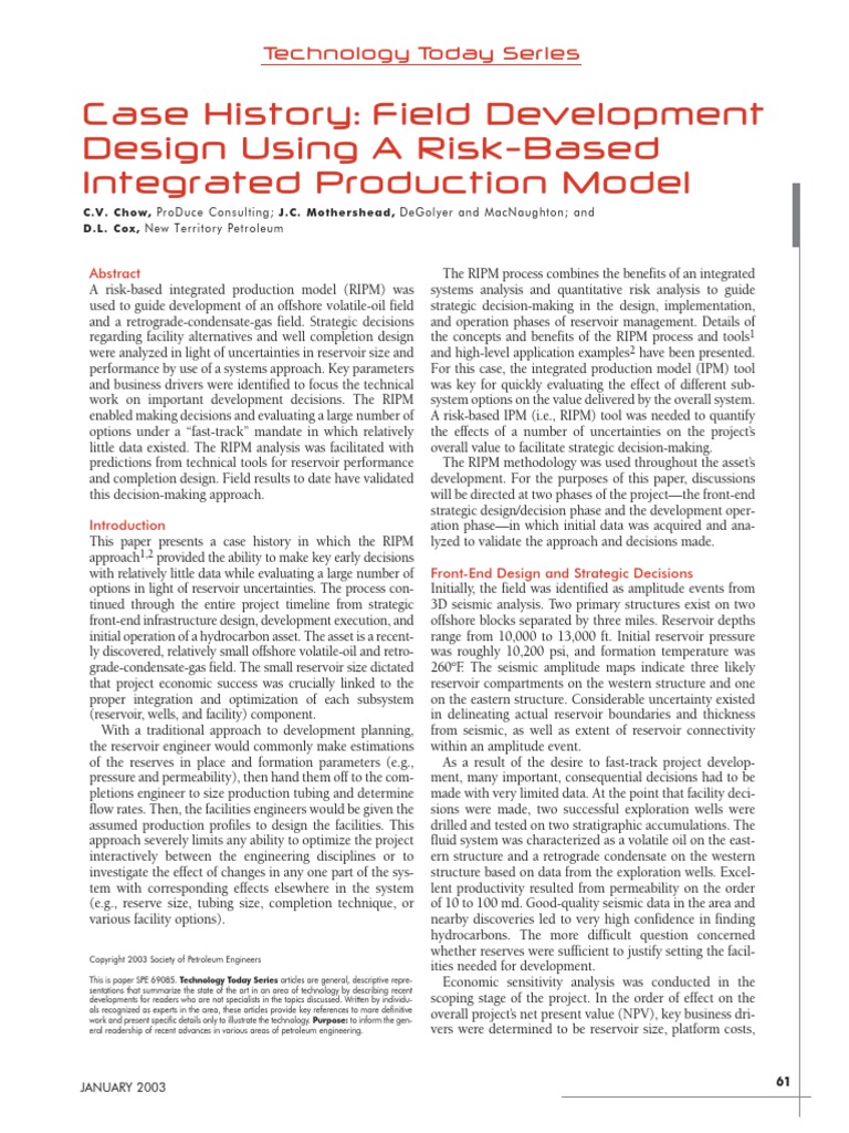 Case History:Field Development Design Using A Risk-Based Integrated ...