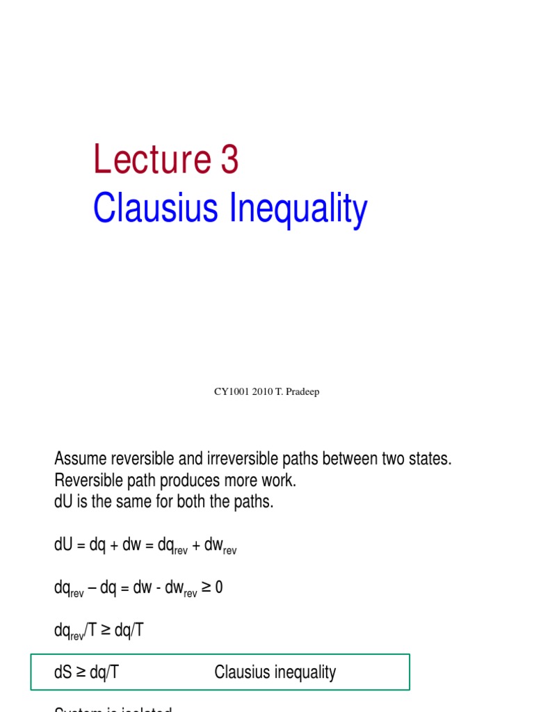 Lecture 3 Clausius Inequality | PDF | Gibbs Free Energy | Entropy
