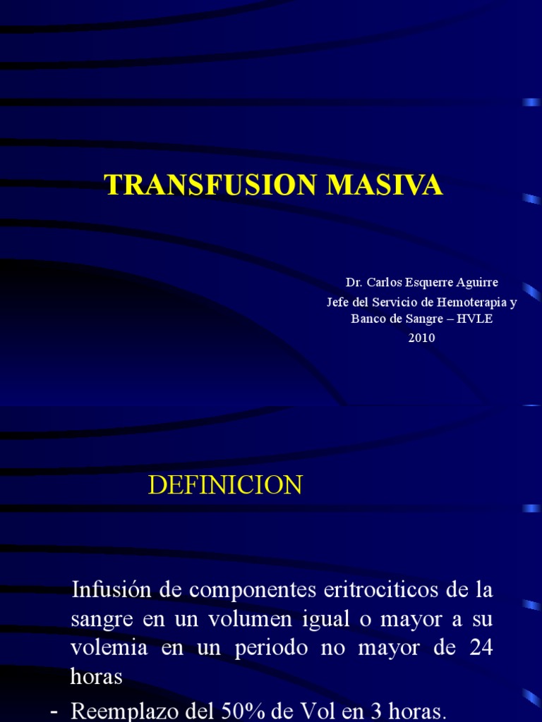 Transfusion Masiva | PDF | Sangre | Transfusión de sangre