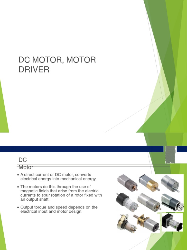DC Motor, Motor: Driver | PDF | Electric Motor | Physical Quantities