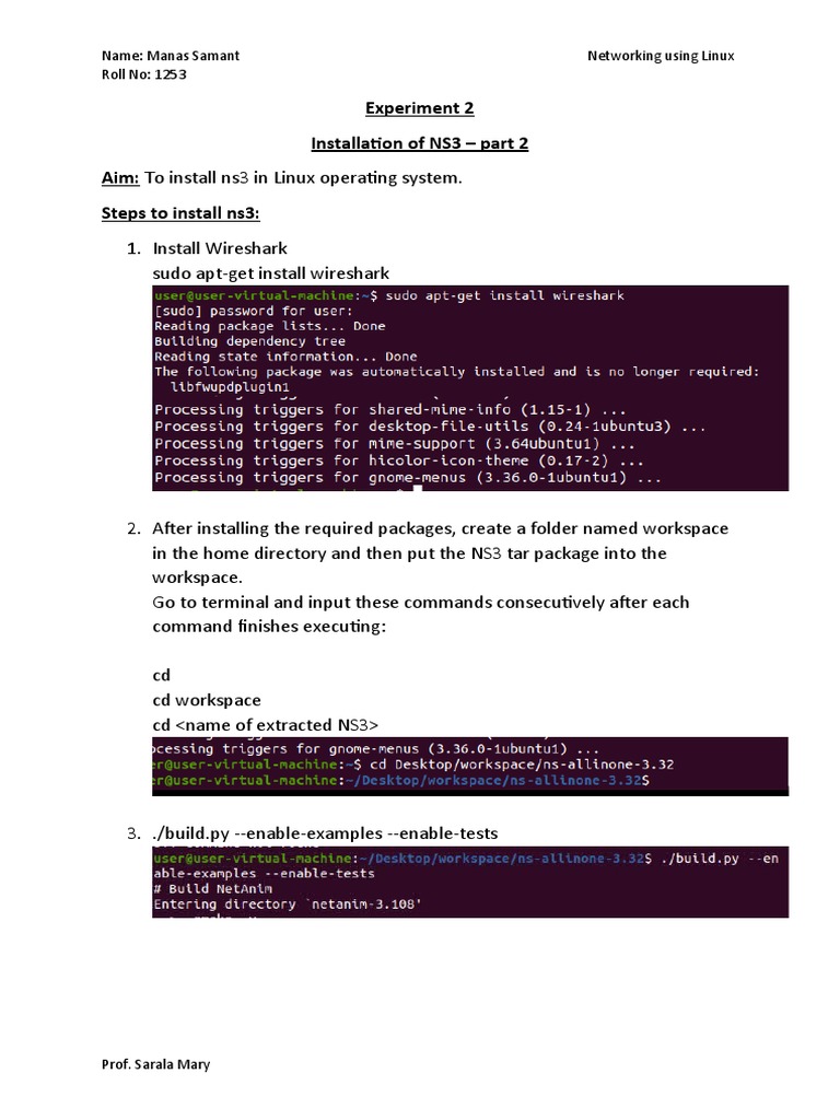 Experiment 2 Installation of NS3 - Part 2 Aim: To Install ns3 in Linux Operating System. Steps ...