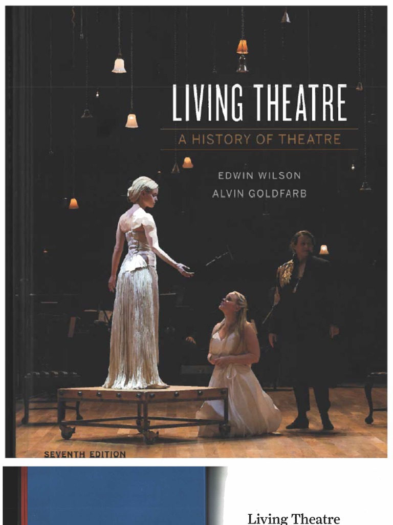 Living Theatre A History of Theatre Seventh Edition 7nbsped 0393640205 ...