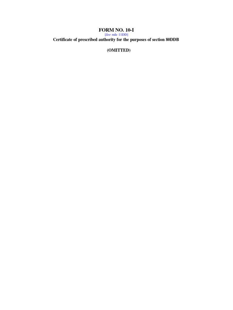 Form No. 10-I: Certificate of Prescribed Authority For The Purposes of Section 80DDB (Omitted ...