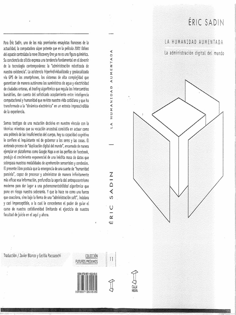 Sadin, Eric. La Humanidad Aumentada | PDF