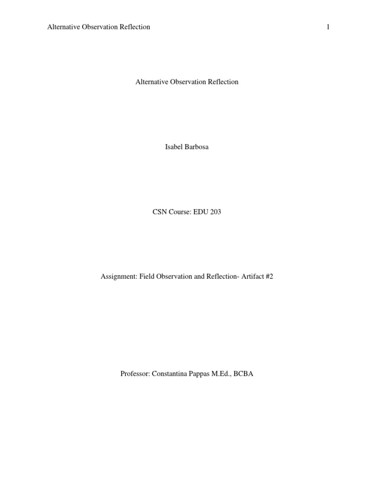 Alternative Observation Reflection Artifact 2 Edu 203 | PDF | Teachers ...