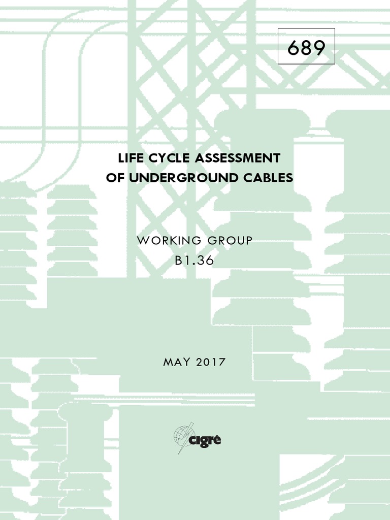 689 - Life Cycle Assessment of Underground Cables | PDF | Life Cycle ...