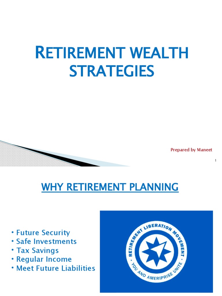 Retirement Wealth Strategies Guide | PDF