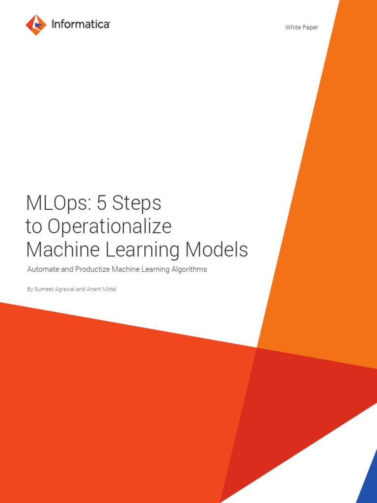 Mlops: 5 Steps To Operationalize Machine Learning Models | PDF | Data Warehouse | Performance ...