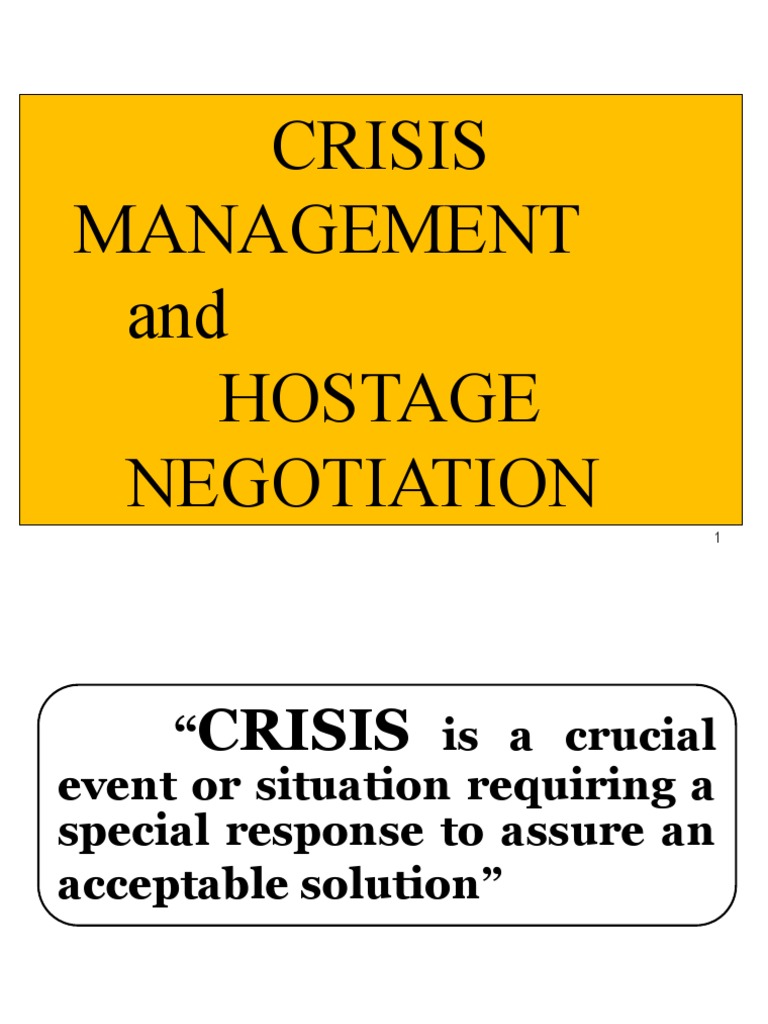 Crisis Management and Hostage Negotiation: Psupt Orlando Obispo Yebra ...