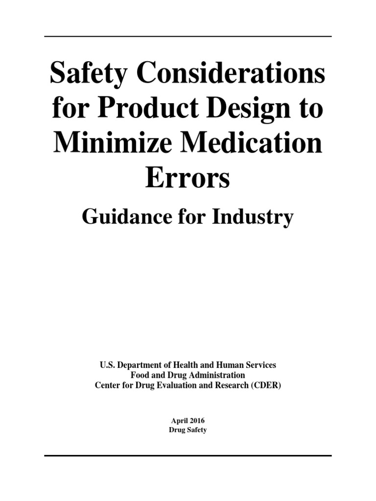 Safety Considerations For Product Design To Minimize Medication Errors ...