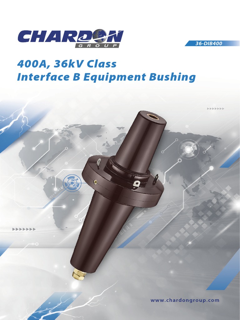 400A, 36kV Class Interface B Equipment Bushing | PDF | Electric Power ...