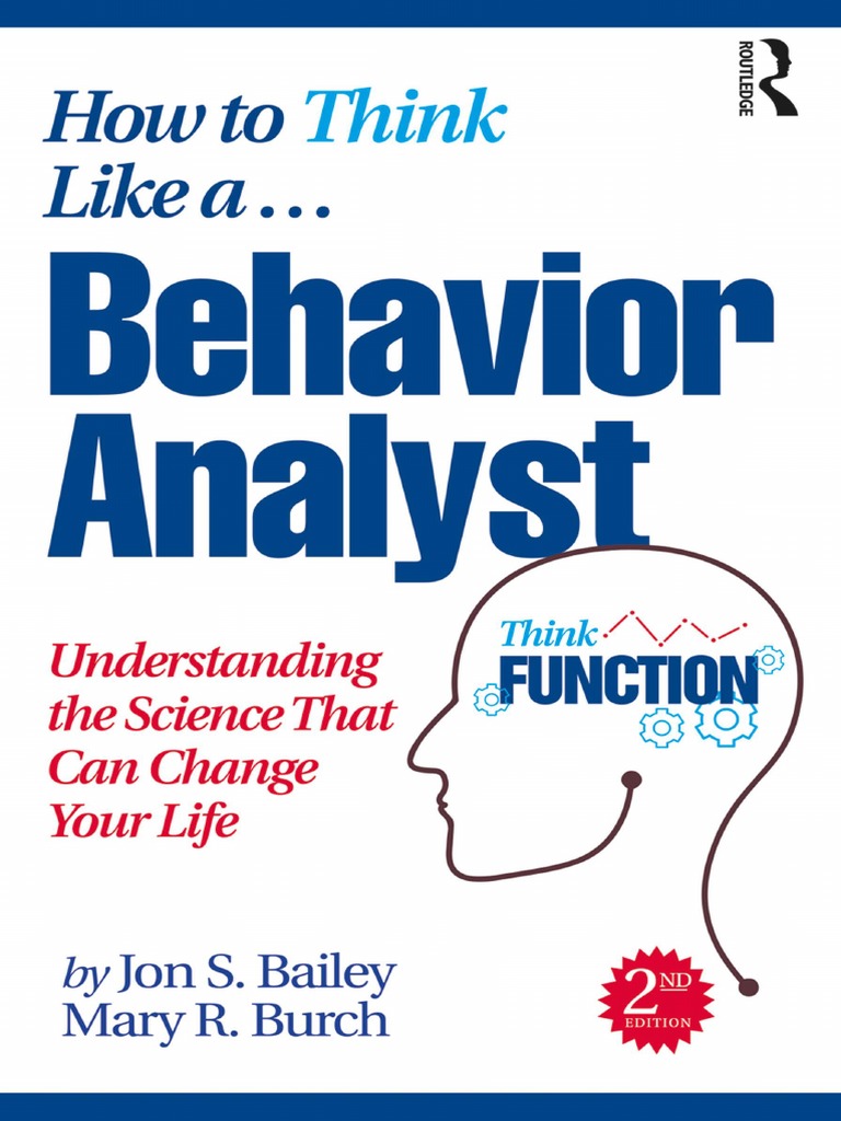 Think Like A Behavior Analyst | PDF | Behaviorism | Autism Spectrum