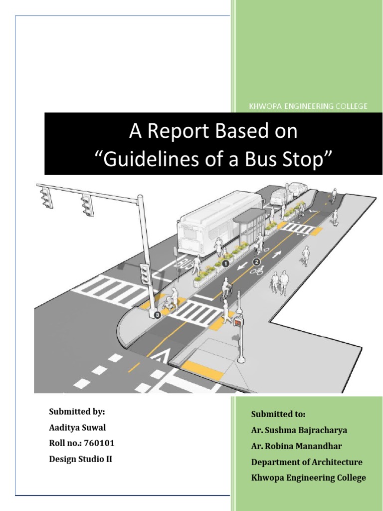 A Report Based On "Guidelines of A Bus Stop": Khwopa Engineering ...