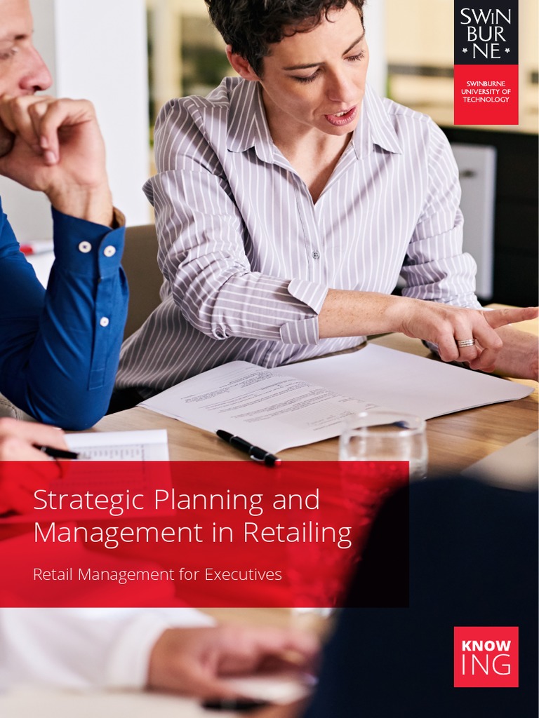 Strategic Planning and Management in Retailing: Retail Management For ...