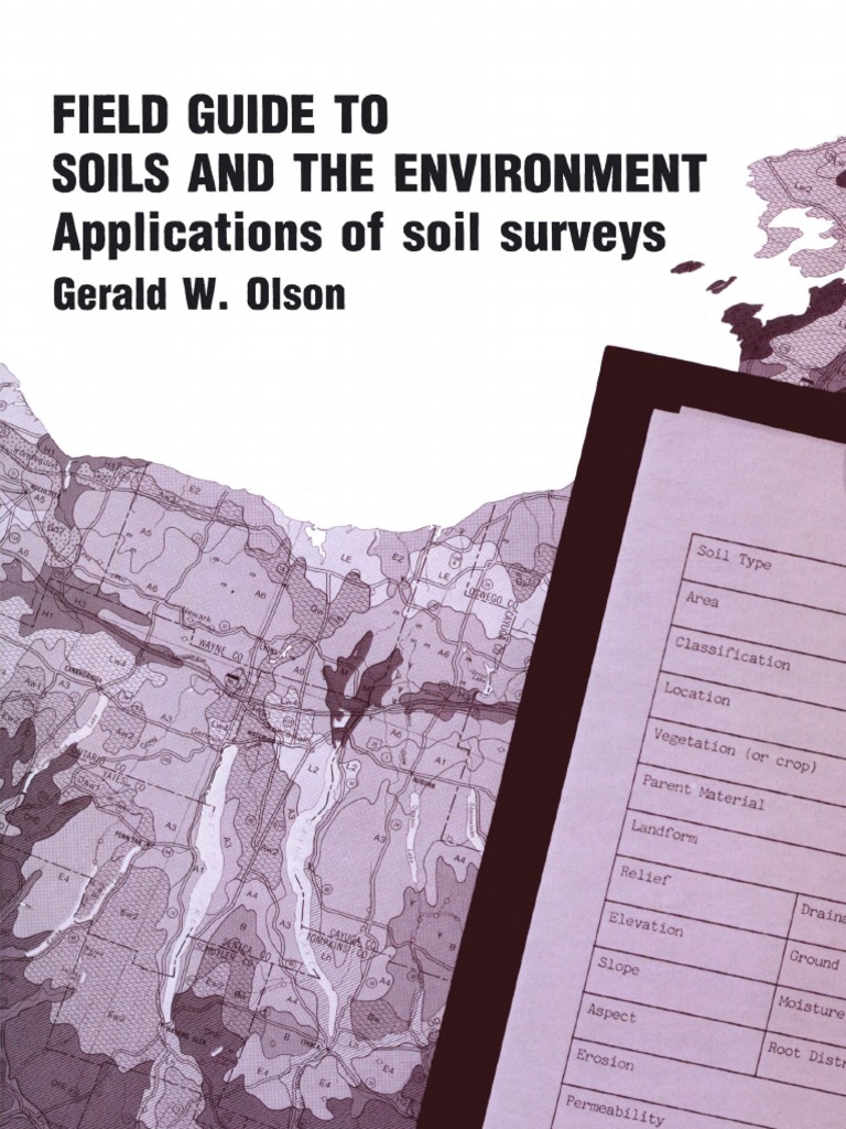 Field Guide To Soils and The Environment Applications of Soil Surveys ...