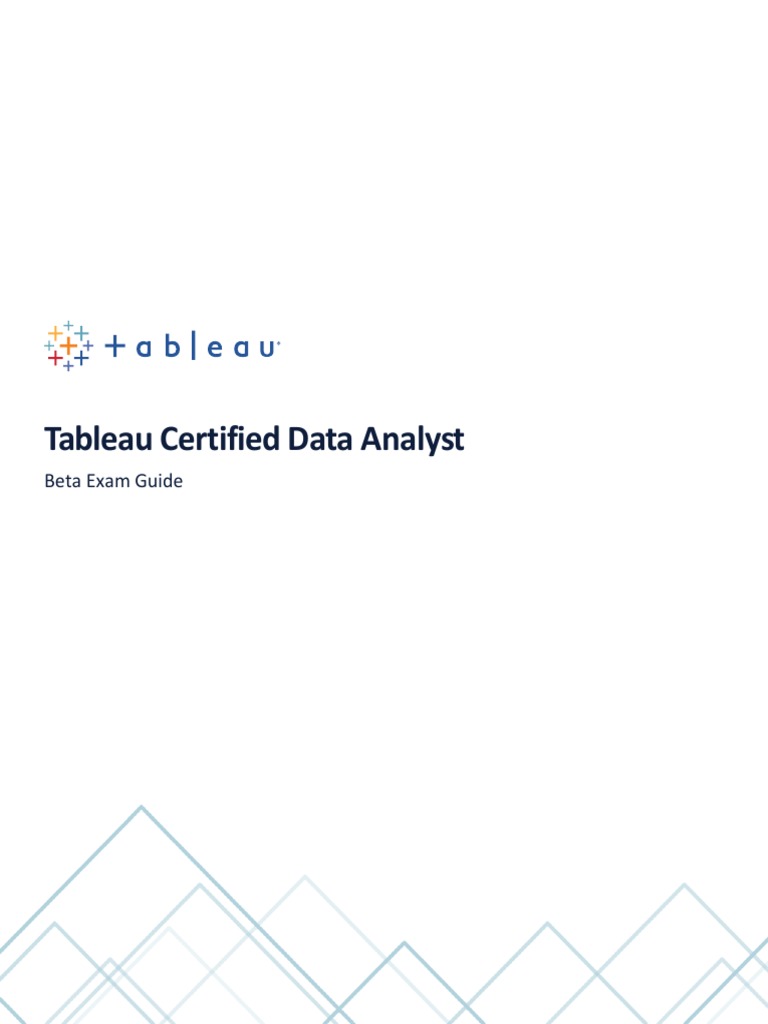 Tableau Certified Data Analyst: Beta Exam Guide | PDF | Test ...
