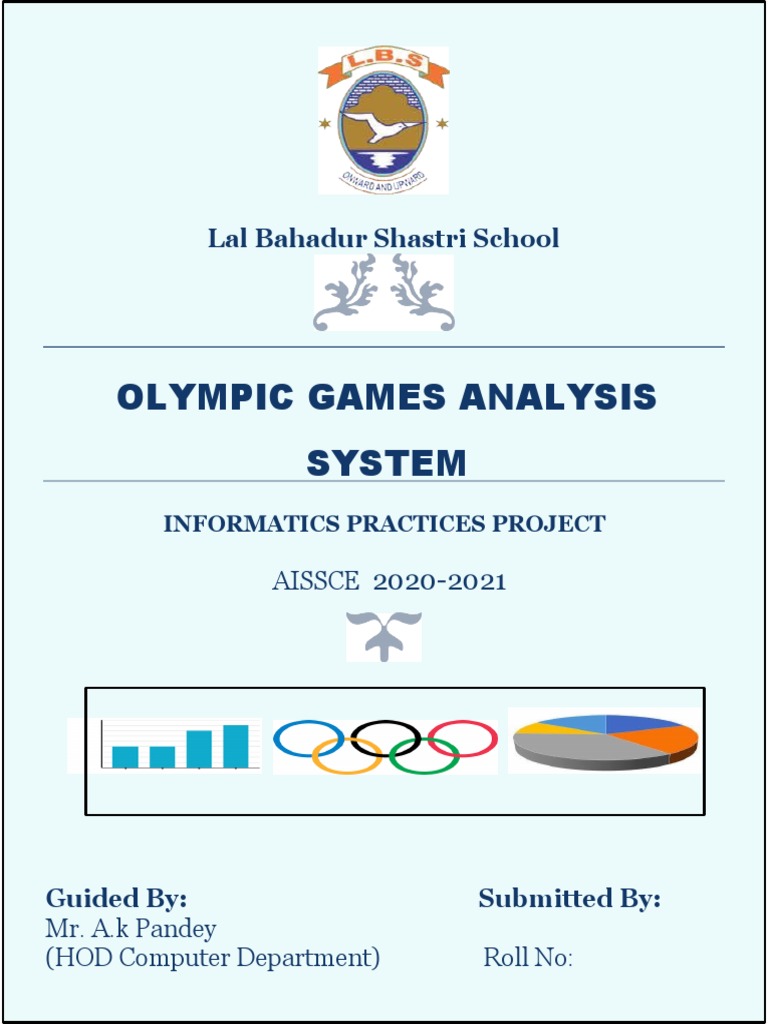 Olympic Games Analysis System: Lal Bahadur Shastri School | PDF ...