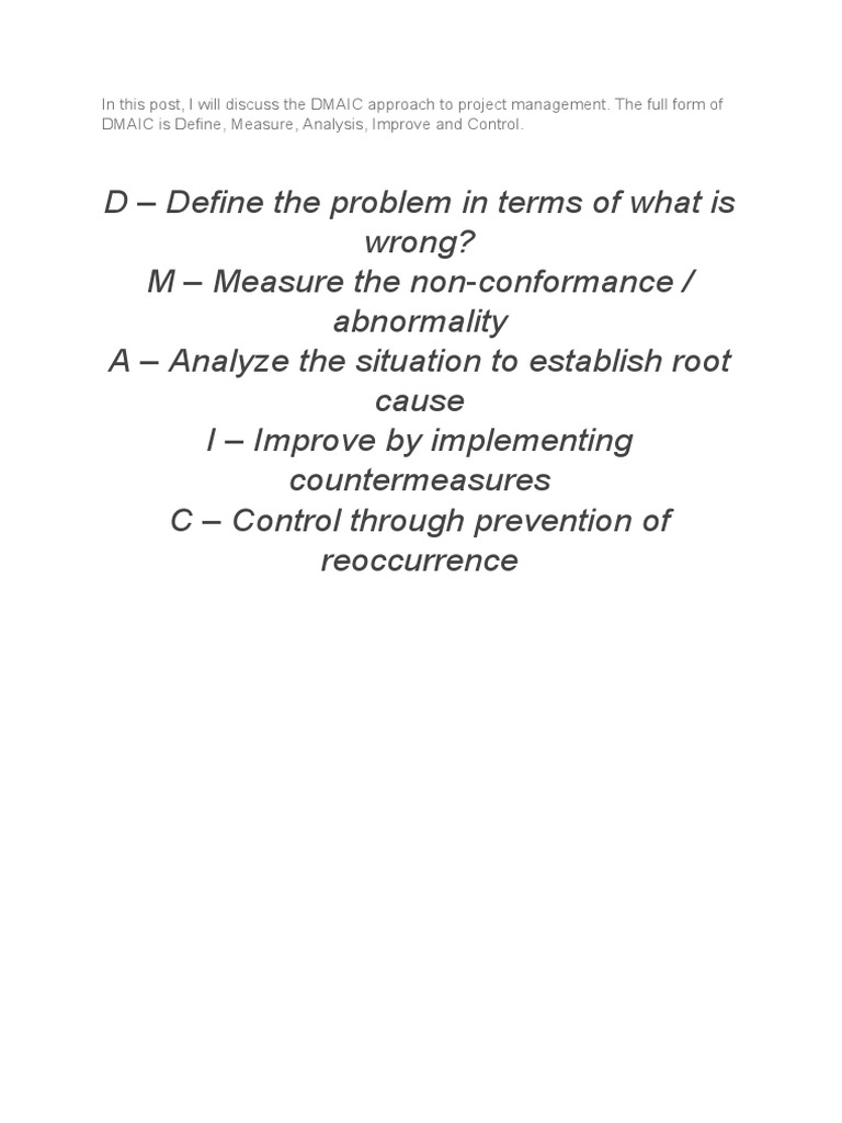 In This Post, I Will Discuss The DMAIC Approach To Project Management ...