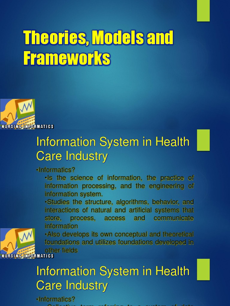 Theories, Models and Frameworks: Nursing Informatics | PDF ...