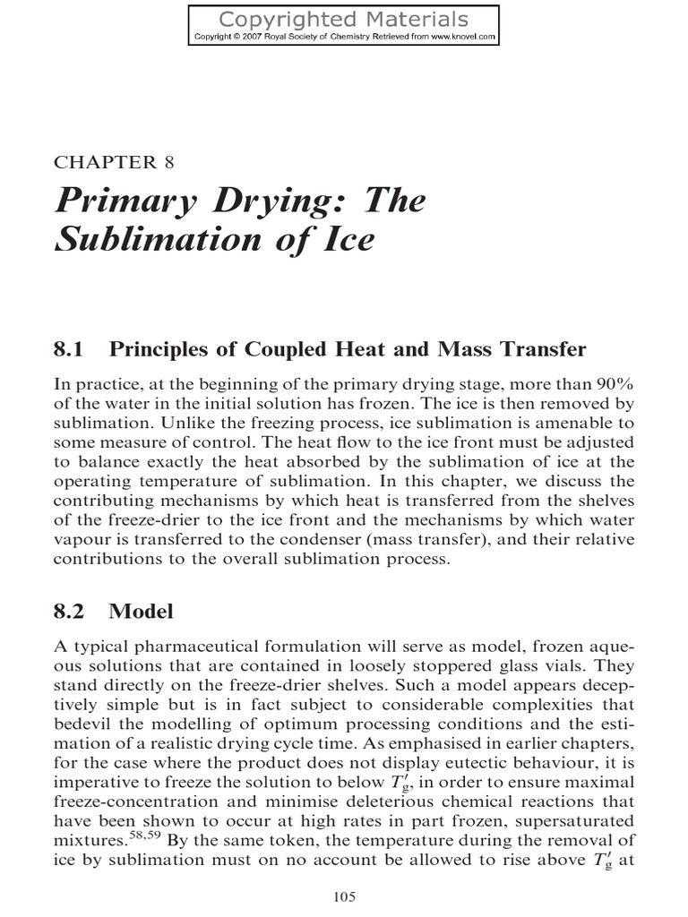 Primary Drying: The Sublimation of Ice: 8.1 Principles of Coupled Heat ...