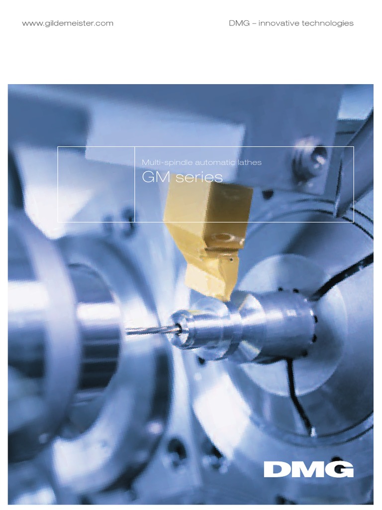 GM Series: DMG - Innovative Technologies | PDF | Machining | Drilling