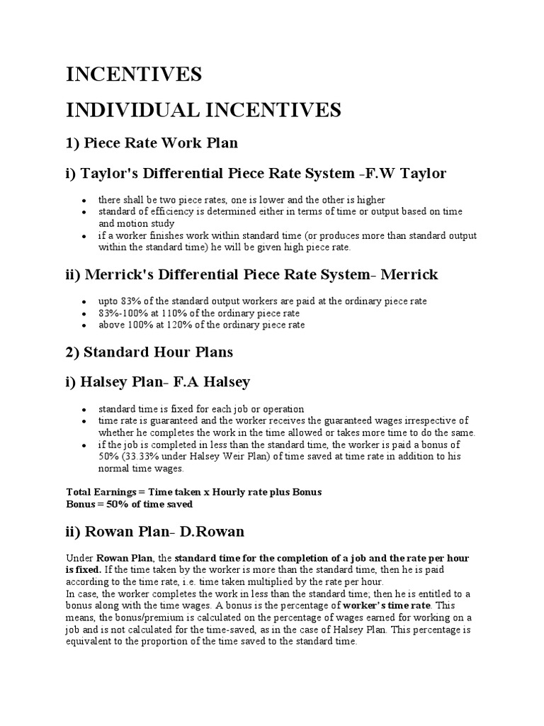 Incentives Individual Incentives: 1) Piece Rate Work Plan I) Taylor's ...