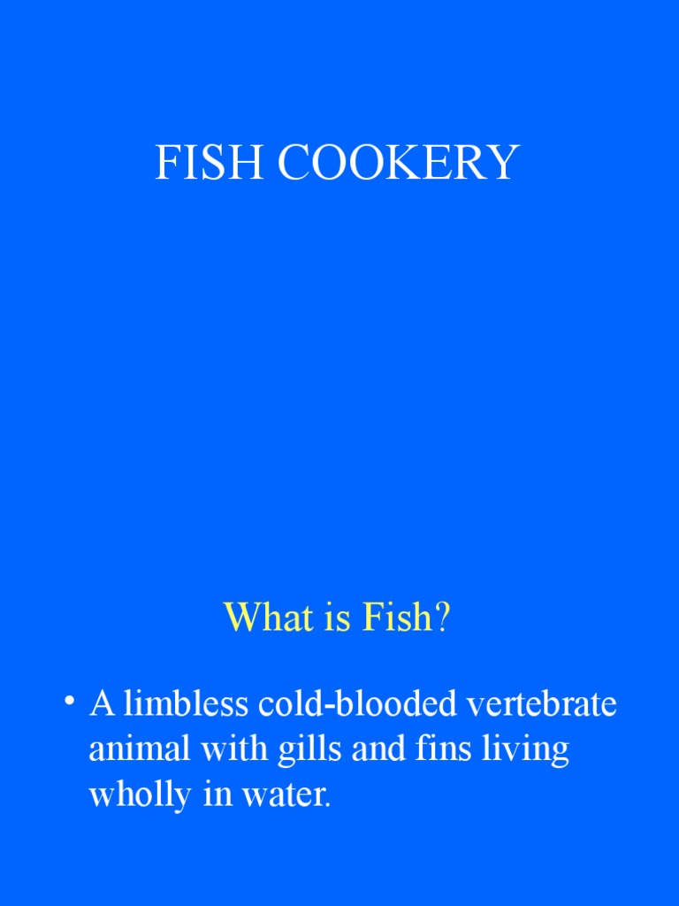 Class PPT On Fish | PDF | Grilling | Fish