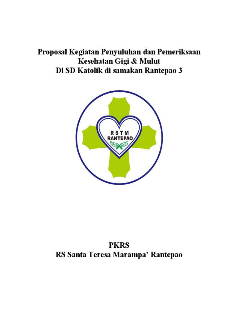 Proposal Kegiatan Penyuluhan Dan Pemeriksaan Kesehatan Gigi Di SD 3 | PDF