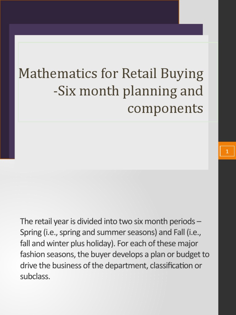 Mathematics For Retail Buying - Six Month Planning and Components ...