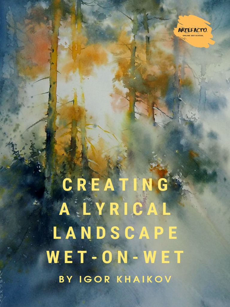 Creating A Lyrical Landscape Wet-On-Wet | PDF | Shadow | Paintings
