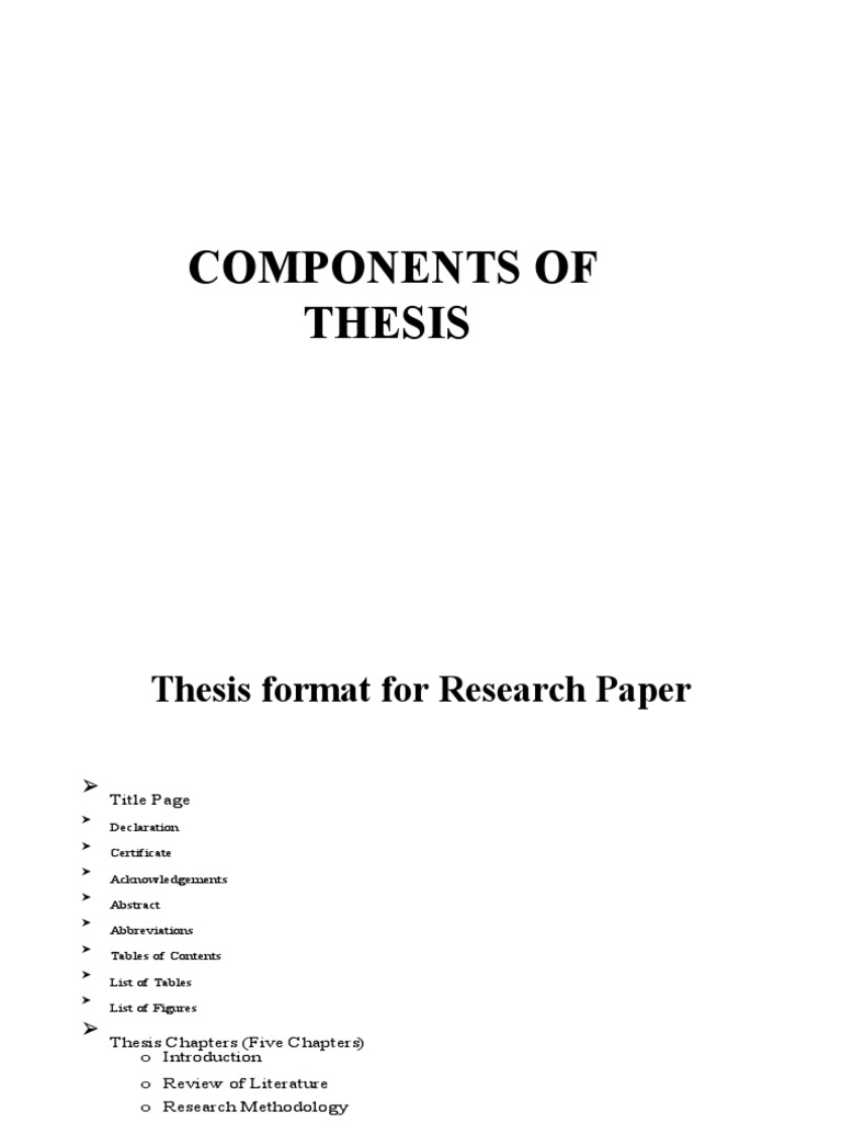 Components of Thesis | PDF | Hypothesis | Validity (Statistics)