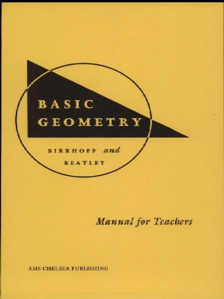 George David Birkhoff, Ralph Beatley - Basic Geometry - Manual For ...