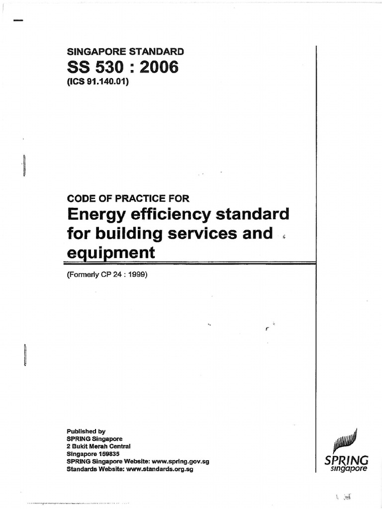 SS 530-2006 CODE OF PRACTICE FOR Energy Efficiency Standard For ...