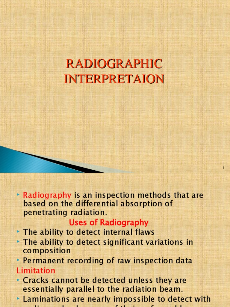 Radiographic Interpretaion | PDF | Radiography | Gamma Ray