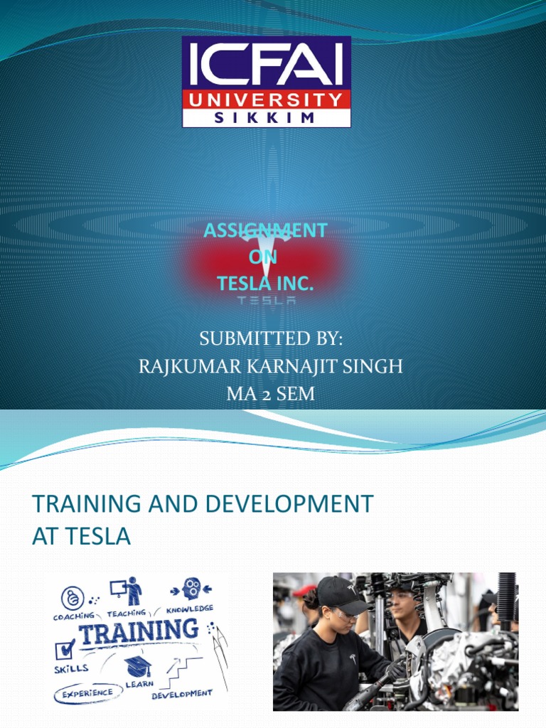 Assignment ON Tesla Inc.: Submitted By: Rajkumar Karnajit Singh Ma 2 ...