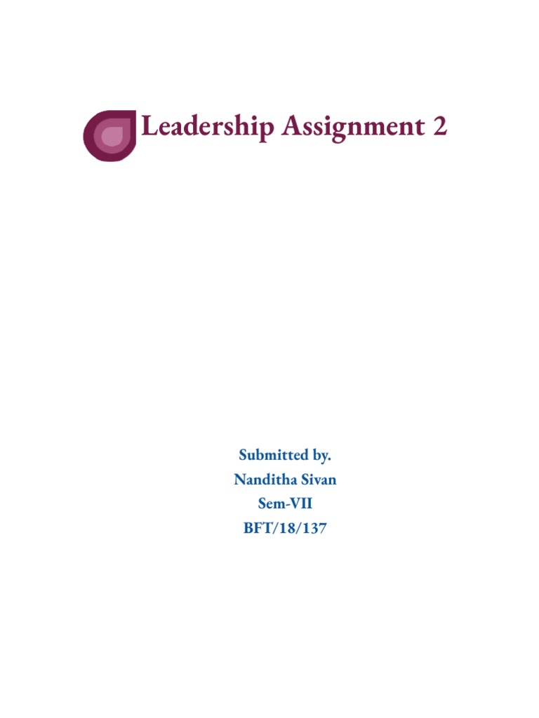 Leadership Assignment 2 | Pdf | Anger | Goal