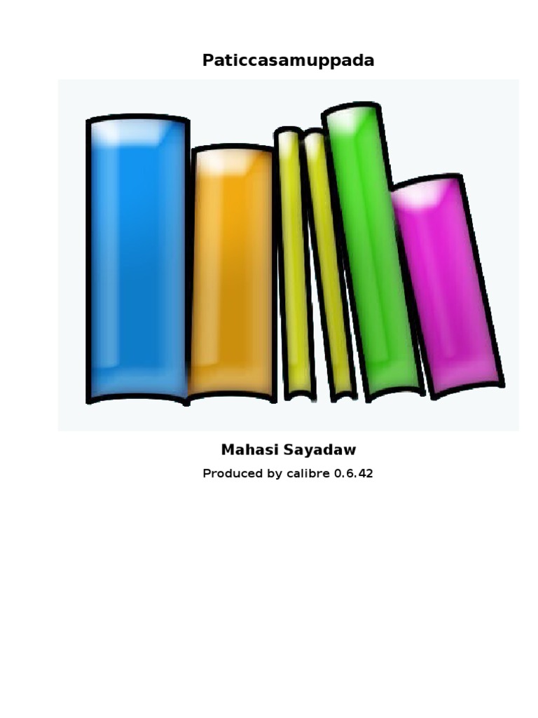 Understanding Dependent Origination | PDF | Vipassanā | Noble Eightfold ...
